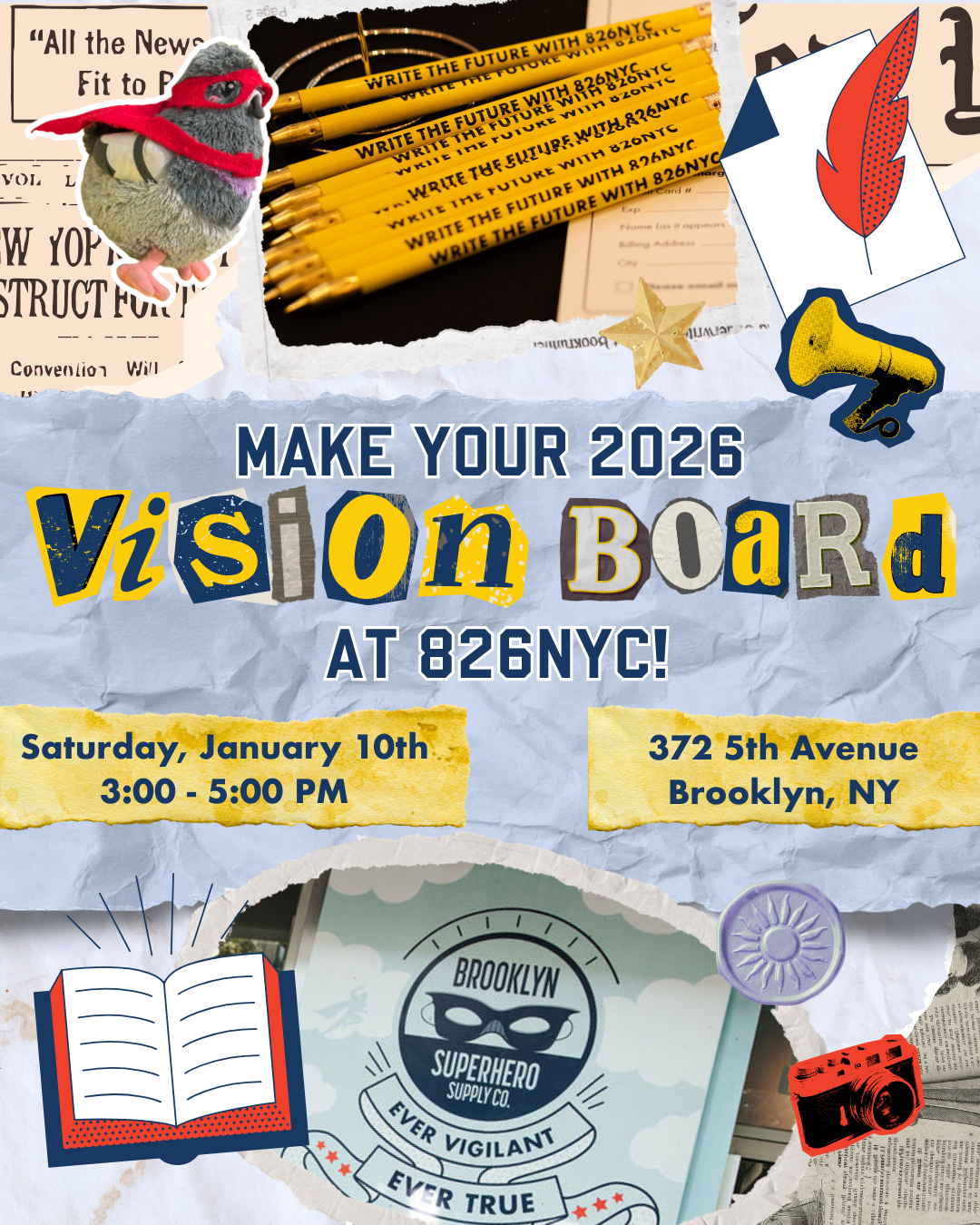 Make Your 2026 Vision Board at 826NYC – Brooklyn Superhero Supply Co.